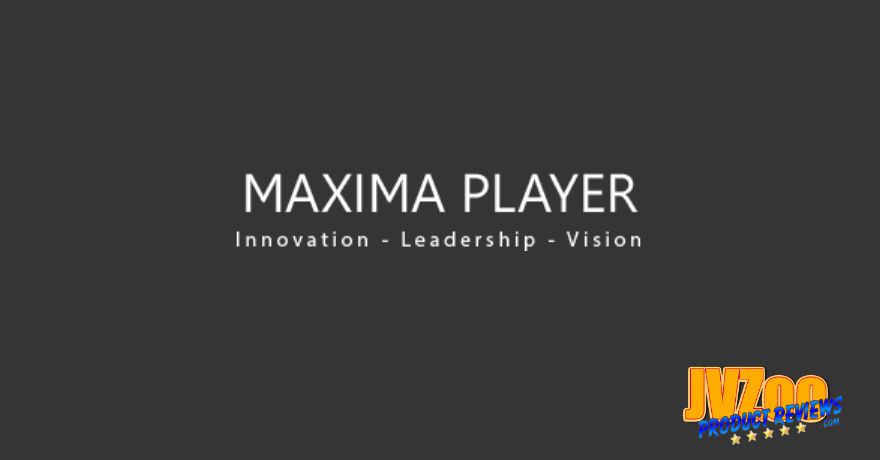 Maxima Ads Player Review and Bonuses | JVZooProductReviews.com