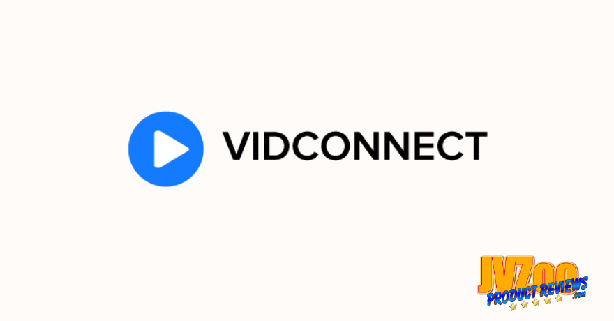 VidConnect Review and Bonuses + SPECIAL BONUSES & COUPON ...