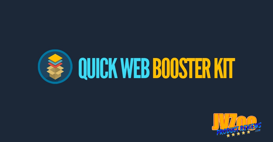 Quick Web Booster Kit Review and Bonuses + SPECIAL BONUSES & COUPON ...