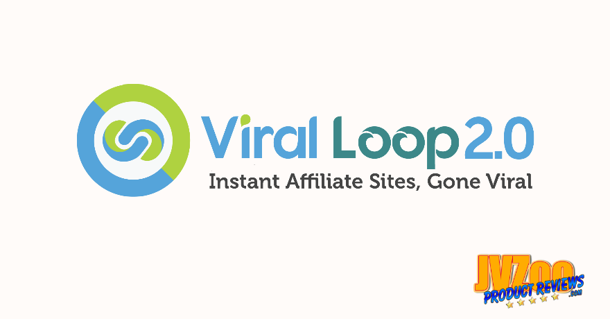 Viral Loop V2 Review and Bonuses + SPECIAL BONUSES & COUPON ...