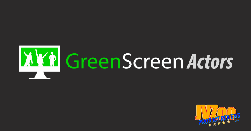 Green Screen Actors Mega Sale Review and Bonuses + SPECIAL BONUSES ...