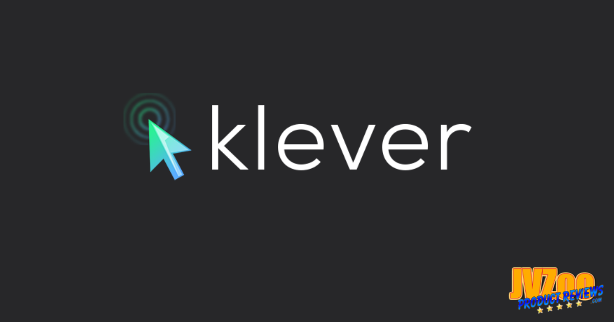 Klever Review and Bonuses + SPECIAL BONUSES & COUPON ...